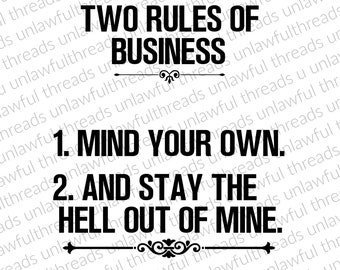 Two Rules of Business PNG - Etsy
