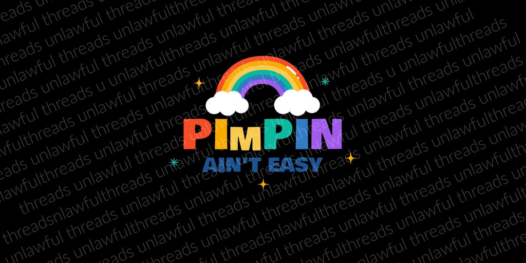 Pimpin Ain't Easy Png Transparent Background - Etsy