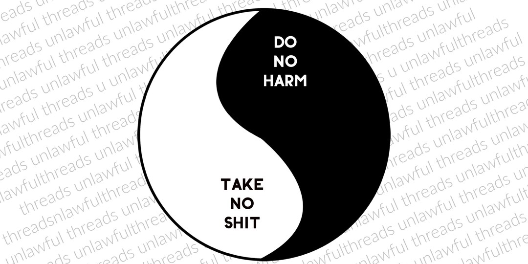 Do No Harm but Take No Shit (yin Yang) Png Transparent File - Etsy