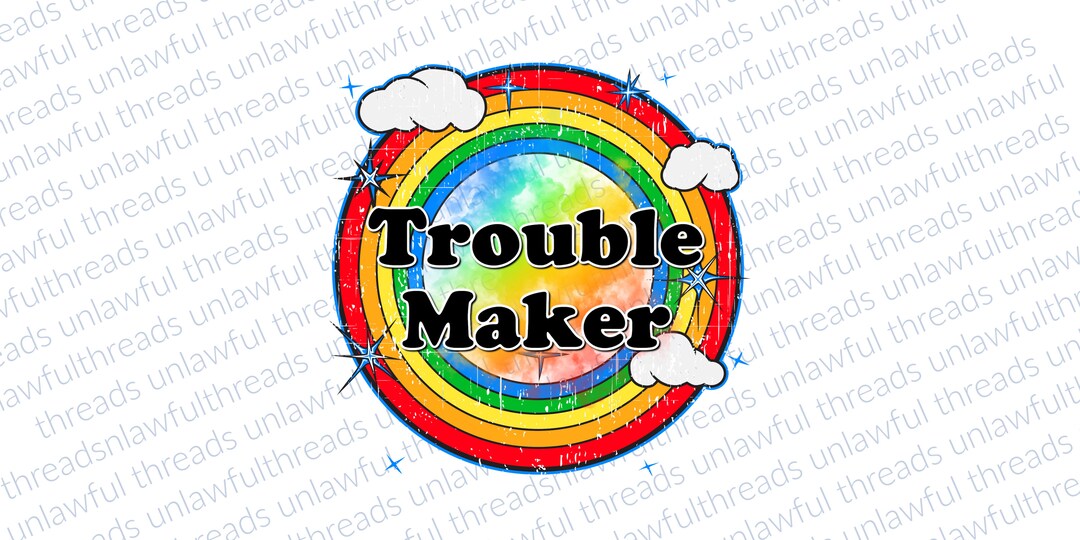 Trouble Maker Png Transparent File - Etsy