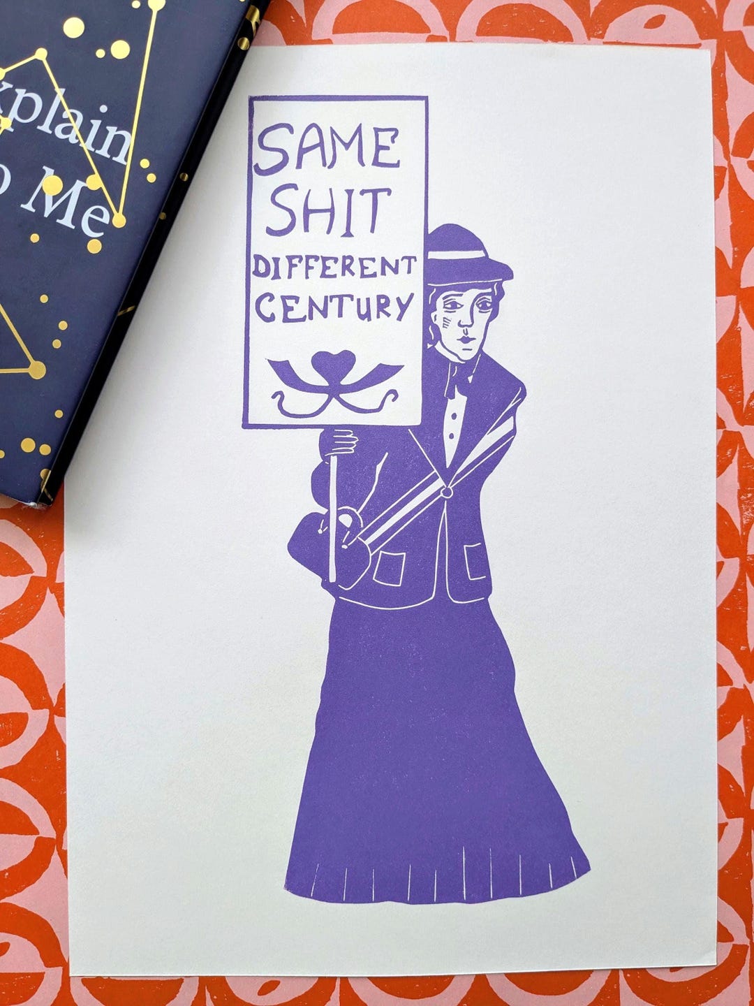 Same Shit Different Century Suffragette Handprinted Linocut Print ...