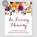 Printable Wedding in Loving Memory of Sign - Fall Floral Wedding in ...