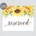 Printable Sunflower Wedding Reserved Signs - Sunflower Reserved Seating ...