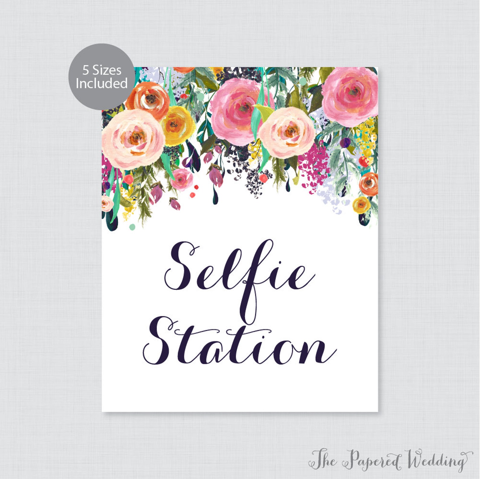 Printable Selfie Station Sign - Floral Photo Booth Sign - Colorful ...