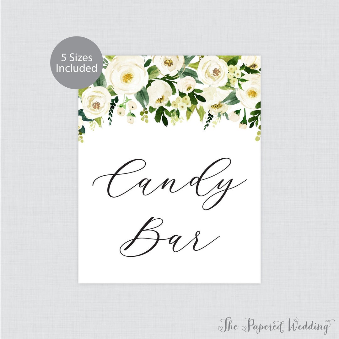 Printable Candy Bar Sign - White Floral Candy Bar Sign - Modern Flower ...
