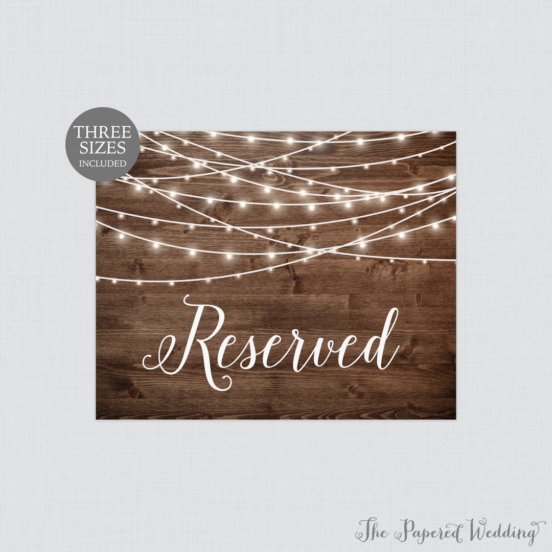 Printable Rustic Wedding Reserved Signs - Wood and String Lights ...