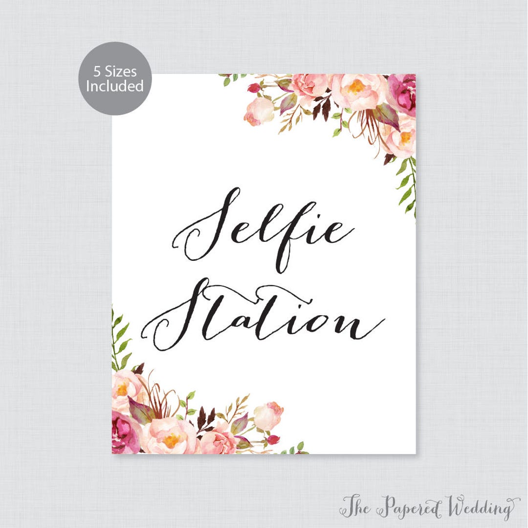 Printable Selfie Station Sign - Pink Floral Photo Booth Sign, Rustic ...