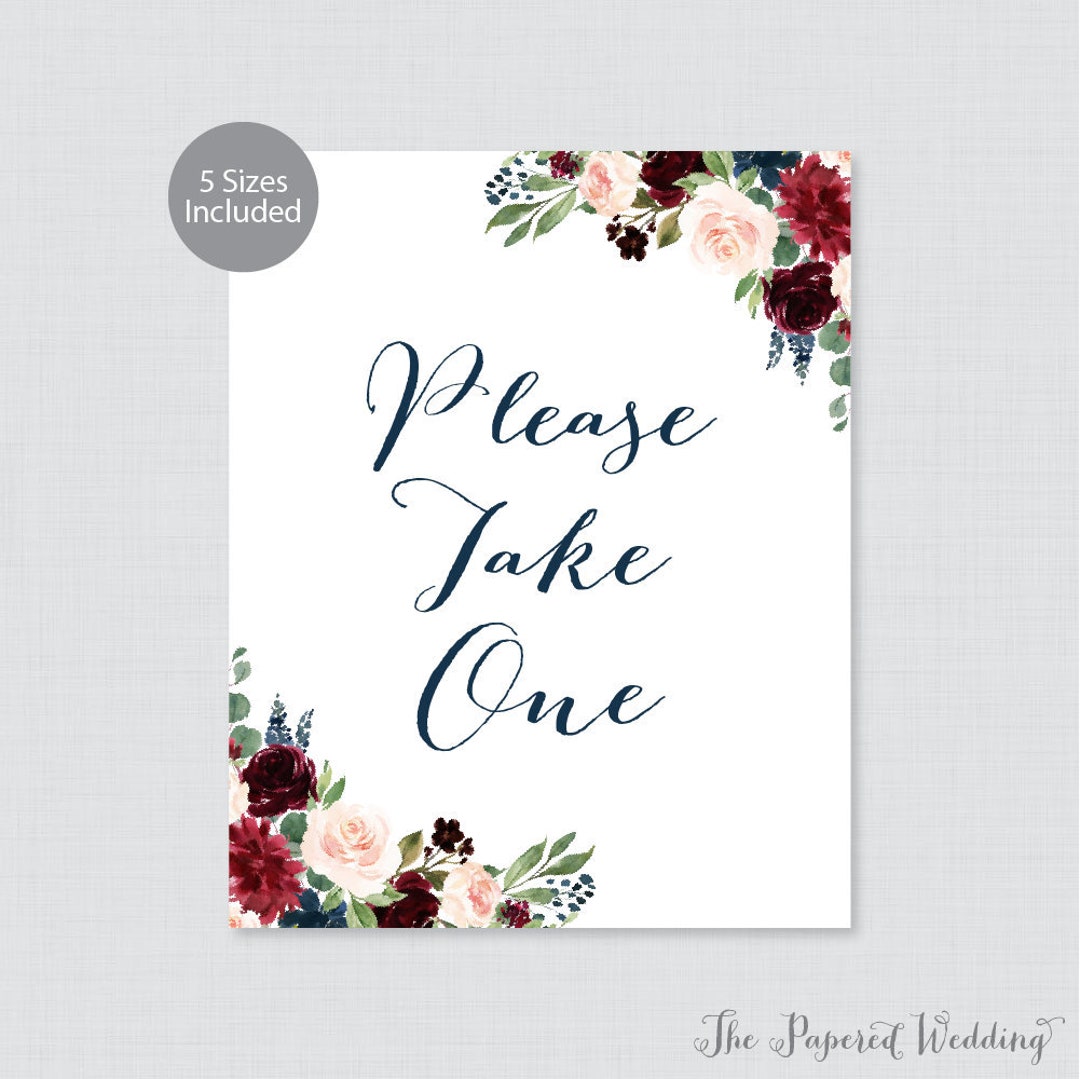 Printable Please Take One Sign - Navy Marsala Floral Wedding Sign ...