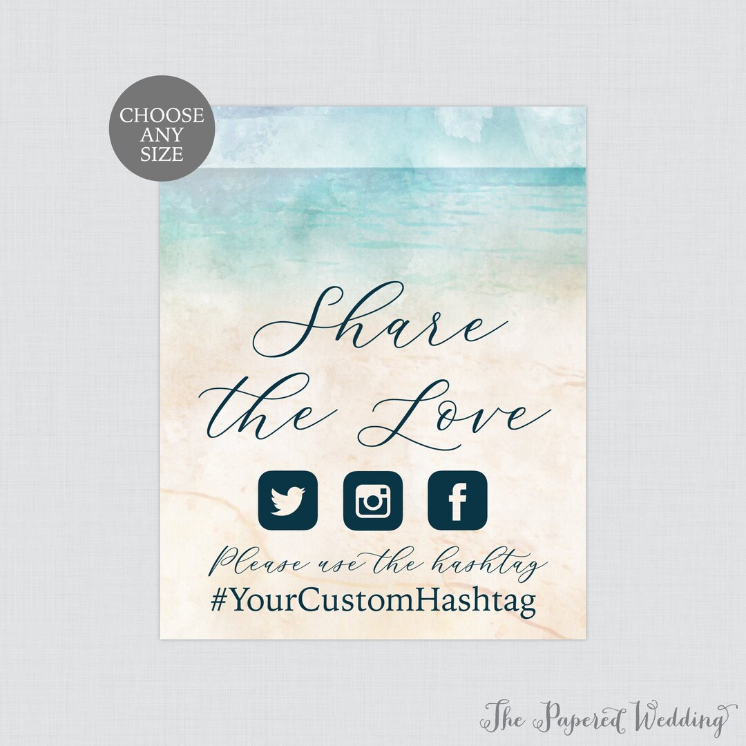Printable Beach Wedding Hashtag Sign - Watercolor Beach Themed Share ...