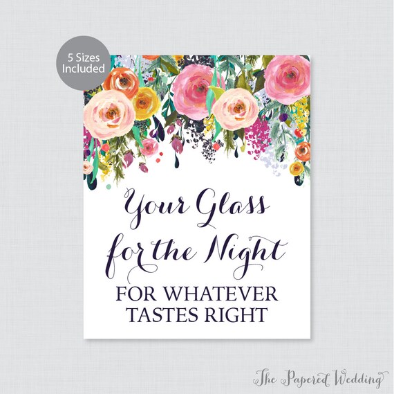 Printable Your Glass for the Night Sign Floral Beverage Sign | Etsy