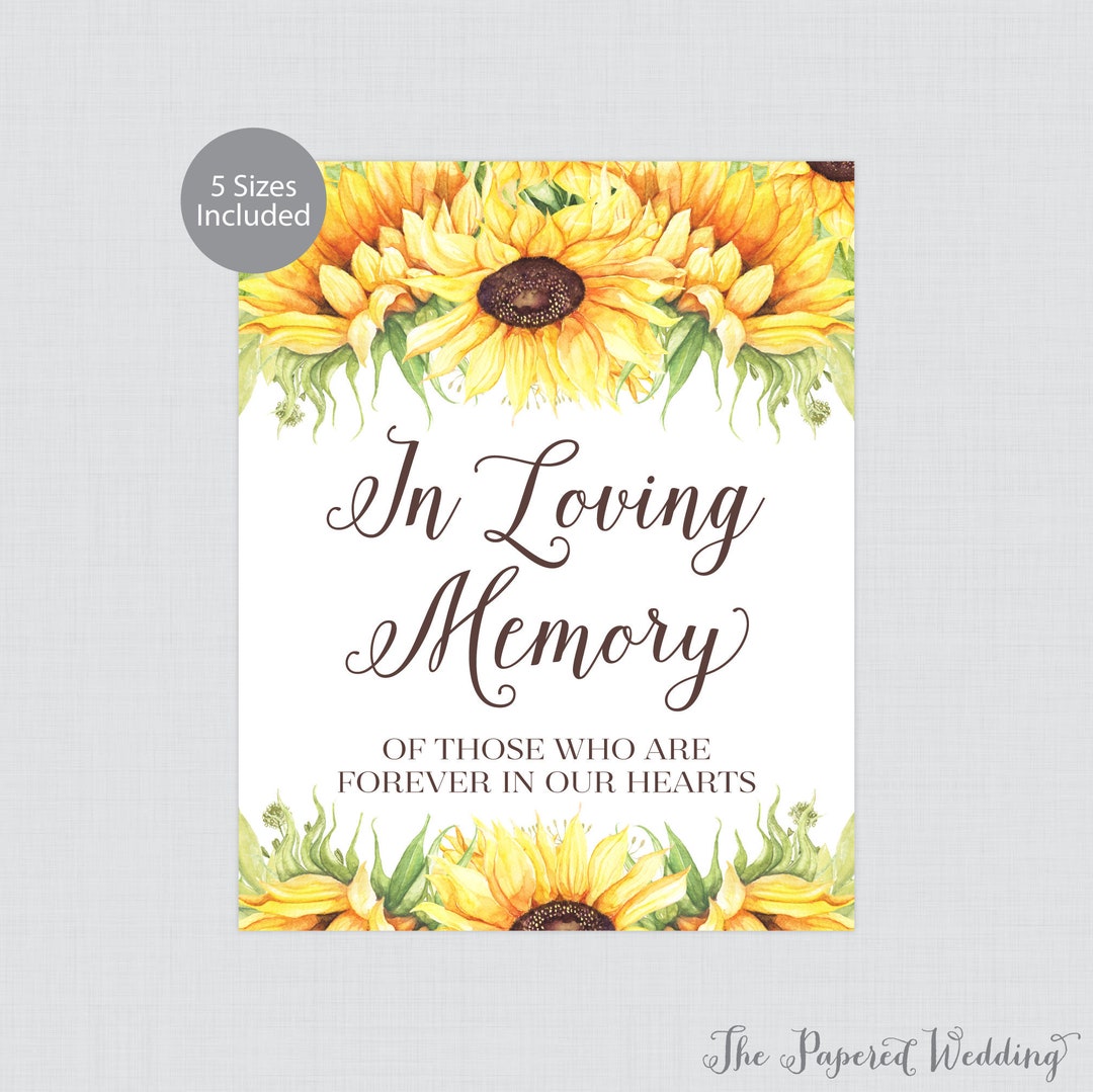 Printable Sunflower in Loving Memory of Sign - Rustic Sunflower Wedding ...