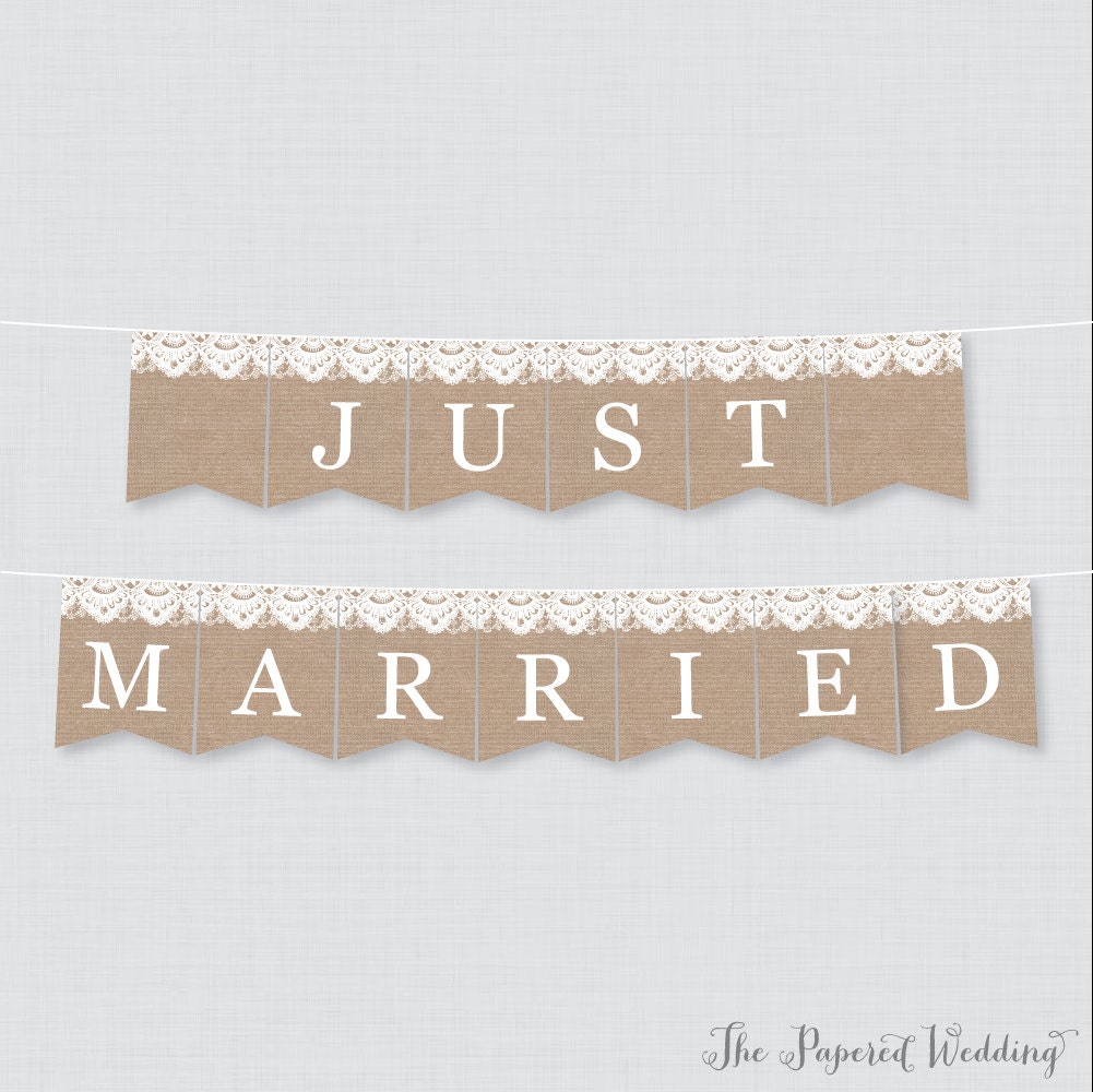 Printable Just Married Banner - Rustic Burlap and Lace Just Married ...