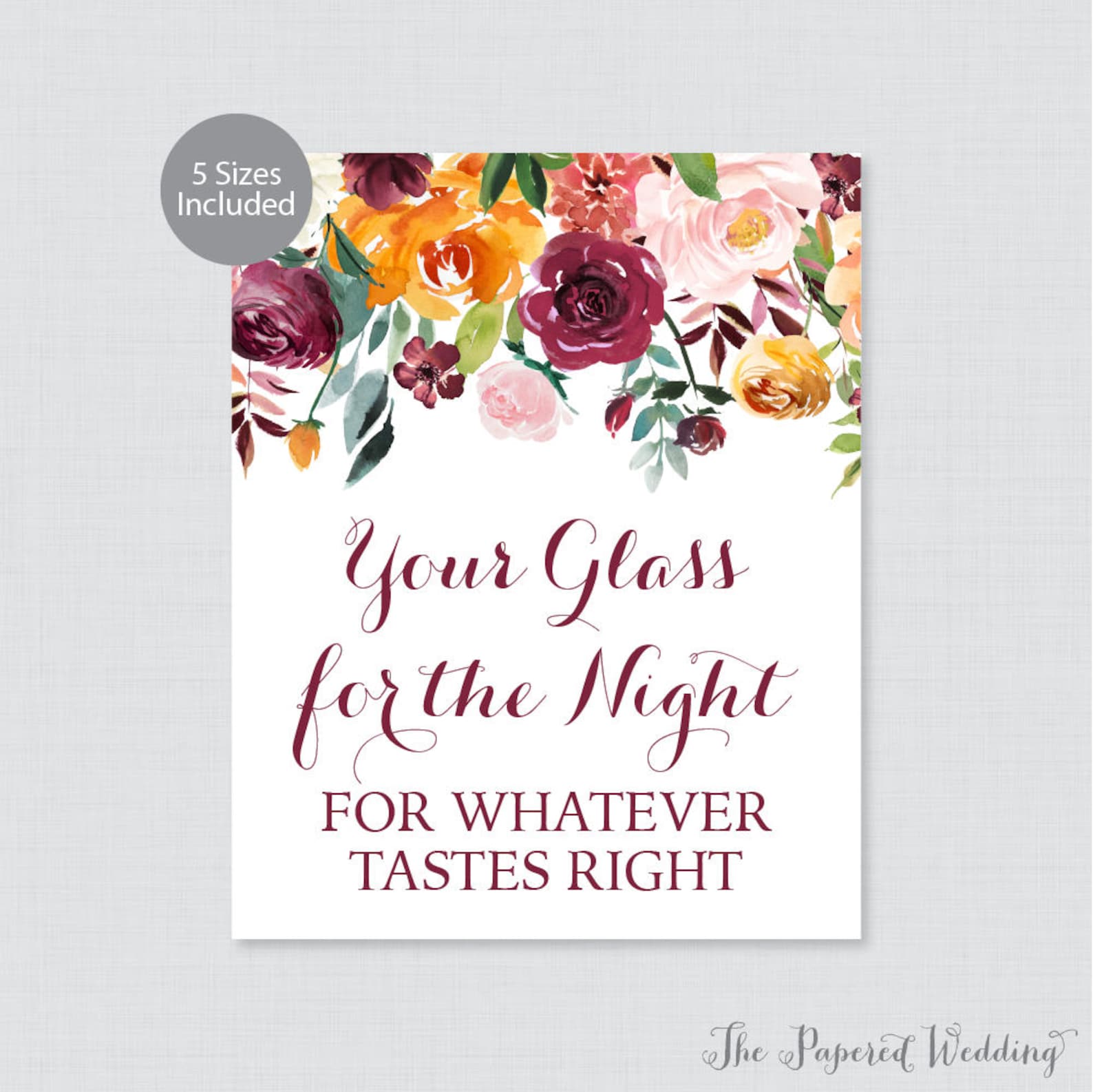 Printable Your Glass for the Night Sign Fall Floral Beverage | Etsy