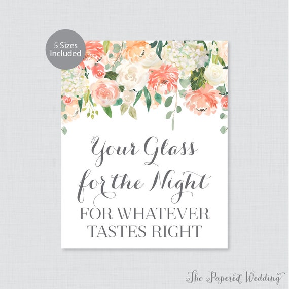 Printable Your Glass for the Night Sign Peach Floral | Etsy