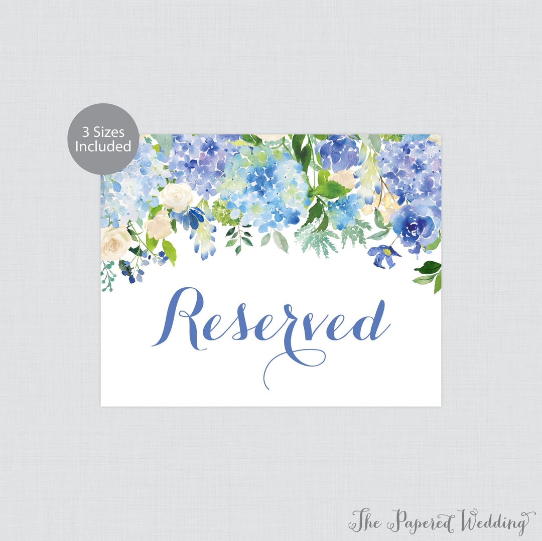 Printable Wedding Reserved Signs - Blue Hydrangea Reserved Seating Sign ...