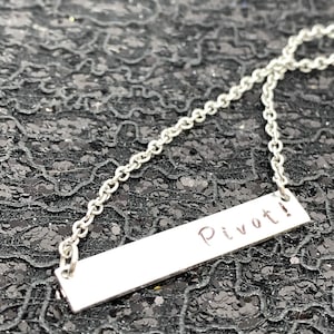 Pivot! Friends Inspired Necklace Hand Stamped Metal Jewelry - Etsy