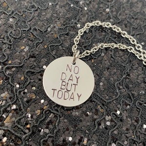 No Day but Today Rent Musical Inspired Hand Stamped Metal Necklace - Etsy