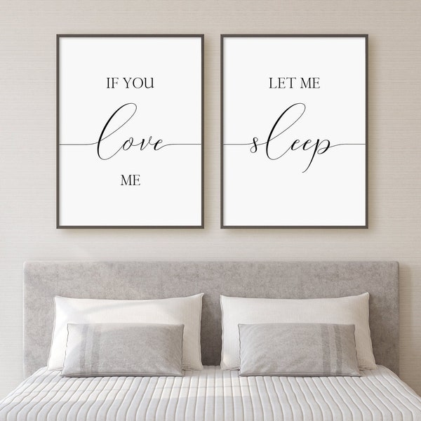 If You Love Me Let Me Sleep Sign - Etsy