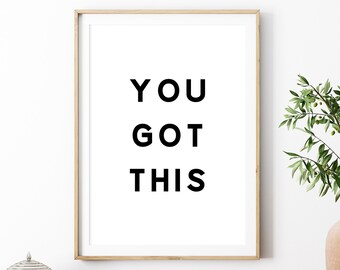 You've Got This Printable Wall Art, You Got This Print, Neutral Tones ...