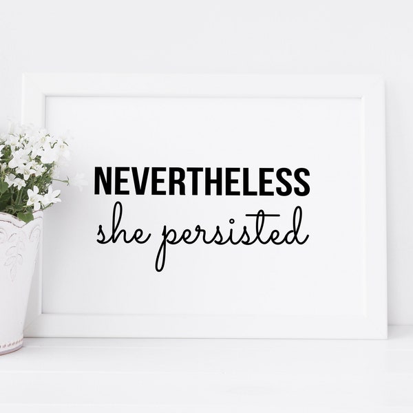 She Persisted Print - Etsy