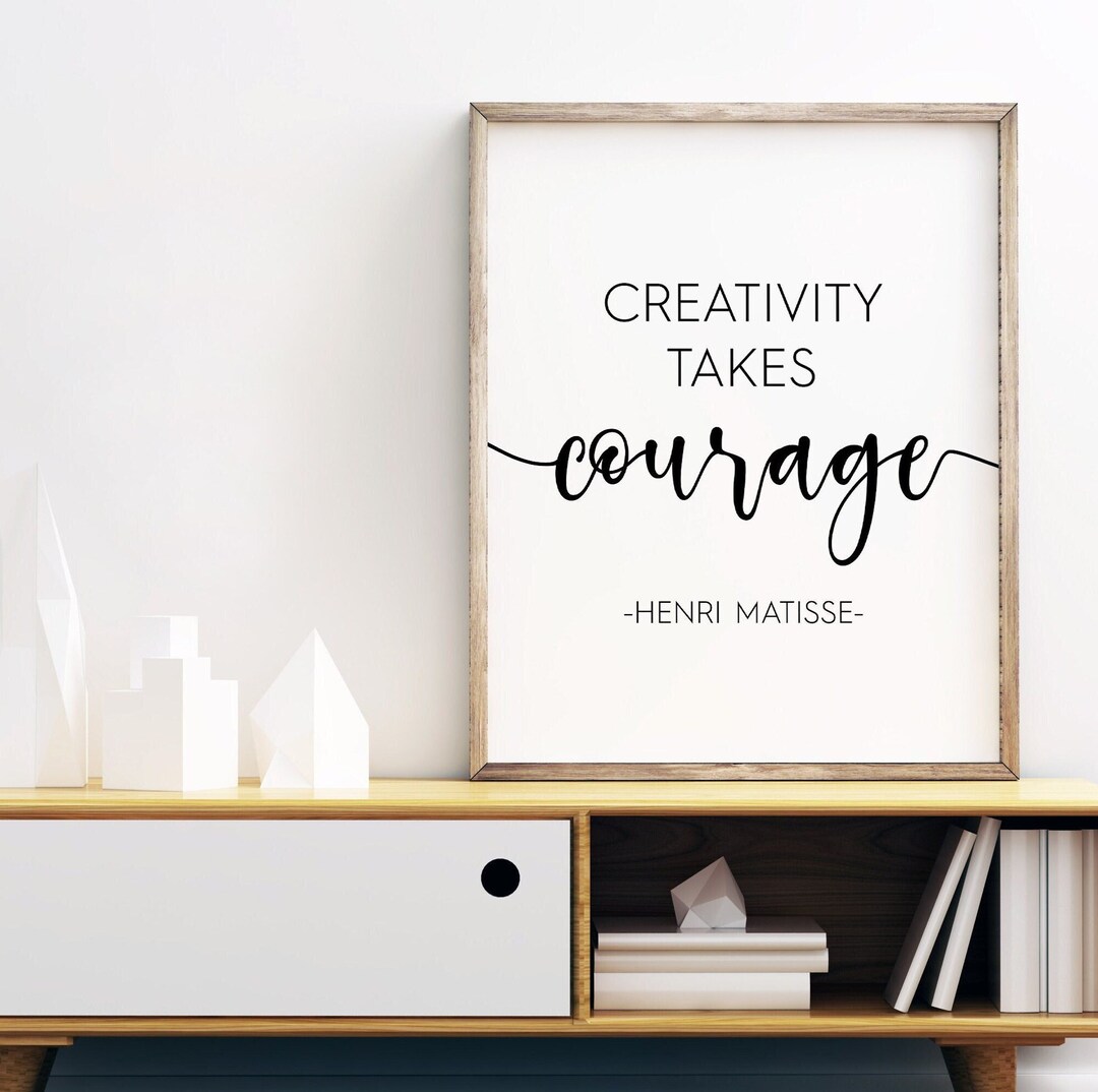 Creativity Takes Courage Printable Henri Matisse Quote - Etsy