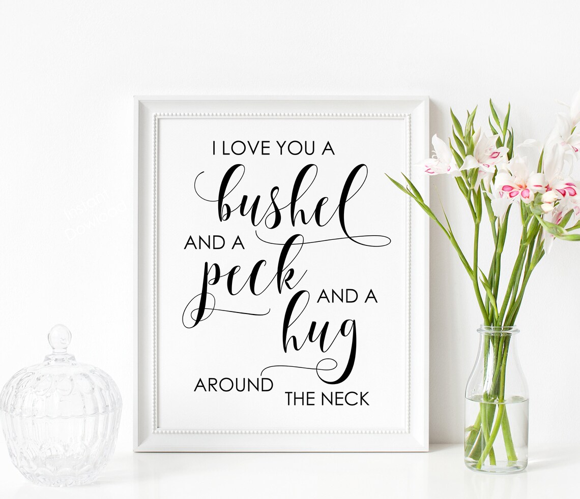 I Love You A Bushel and A Peck Printable Minimalist Digital - Etsy