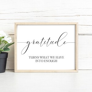Gratitude Turns What We Have Into Enough Print, Positive Wall Art ...