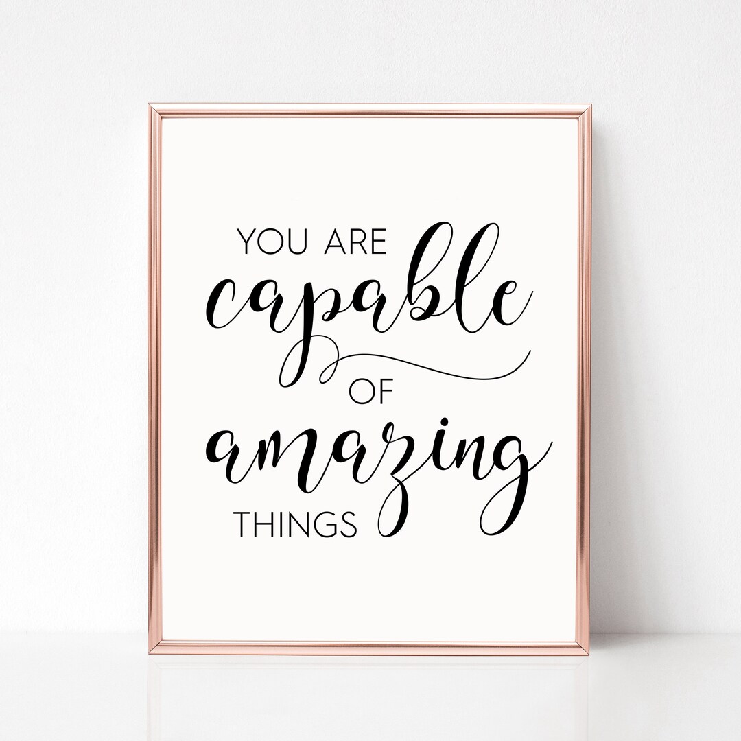You Are Capable of Amazing Things Printable, Positive Affirmation Print ...