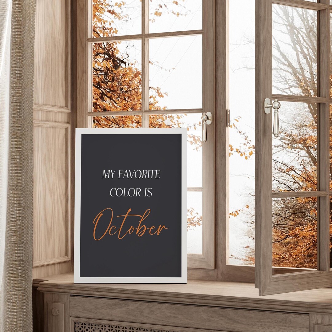 My Favorite Color is October Printable, Fall Quote Wall Art, Digital ...