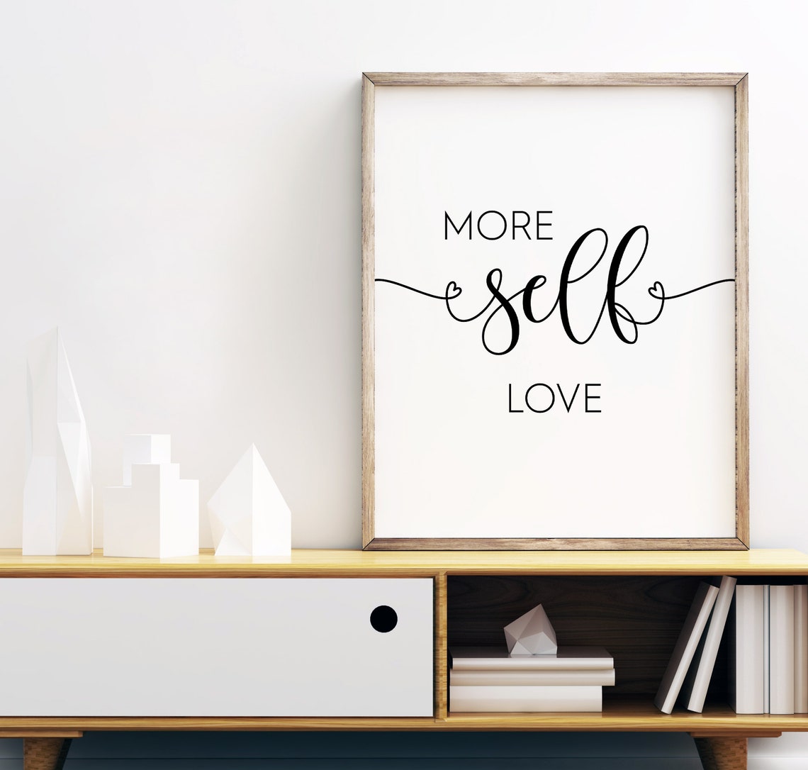 More Self Love Printable Digital Instant Download Printable - Etsy