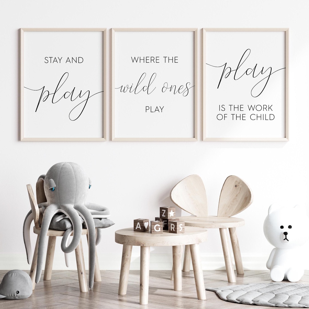 Playroom Print Set, Set of 3 Prints, Stay and Play, Play is Work of the ...