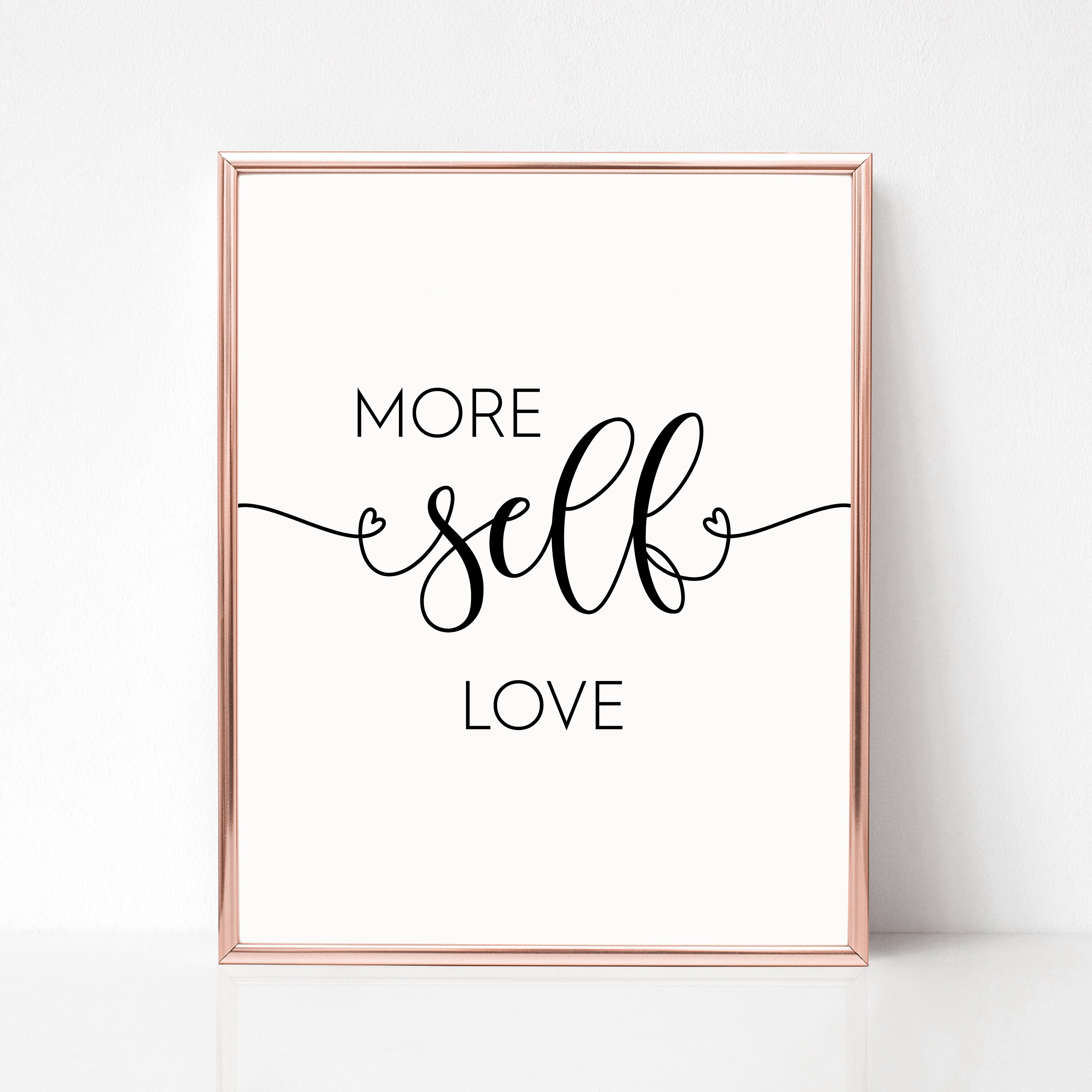 More Self Love Printable Digital Instant Download Printable - Etsy