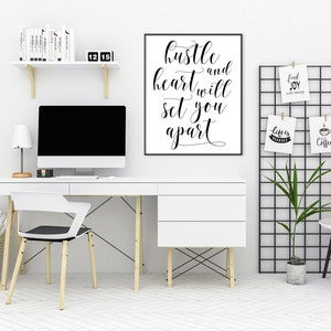 Hustle and Heart Will Set You Apart Printable, Home Office Wall Art ...