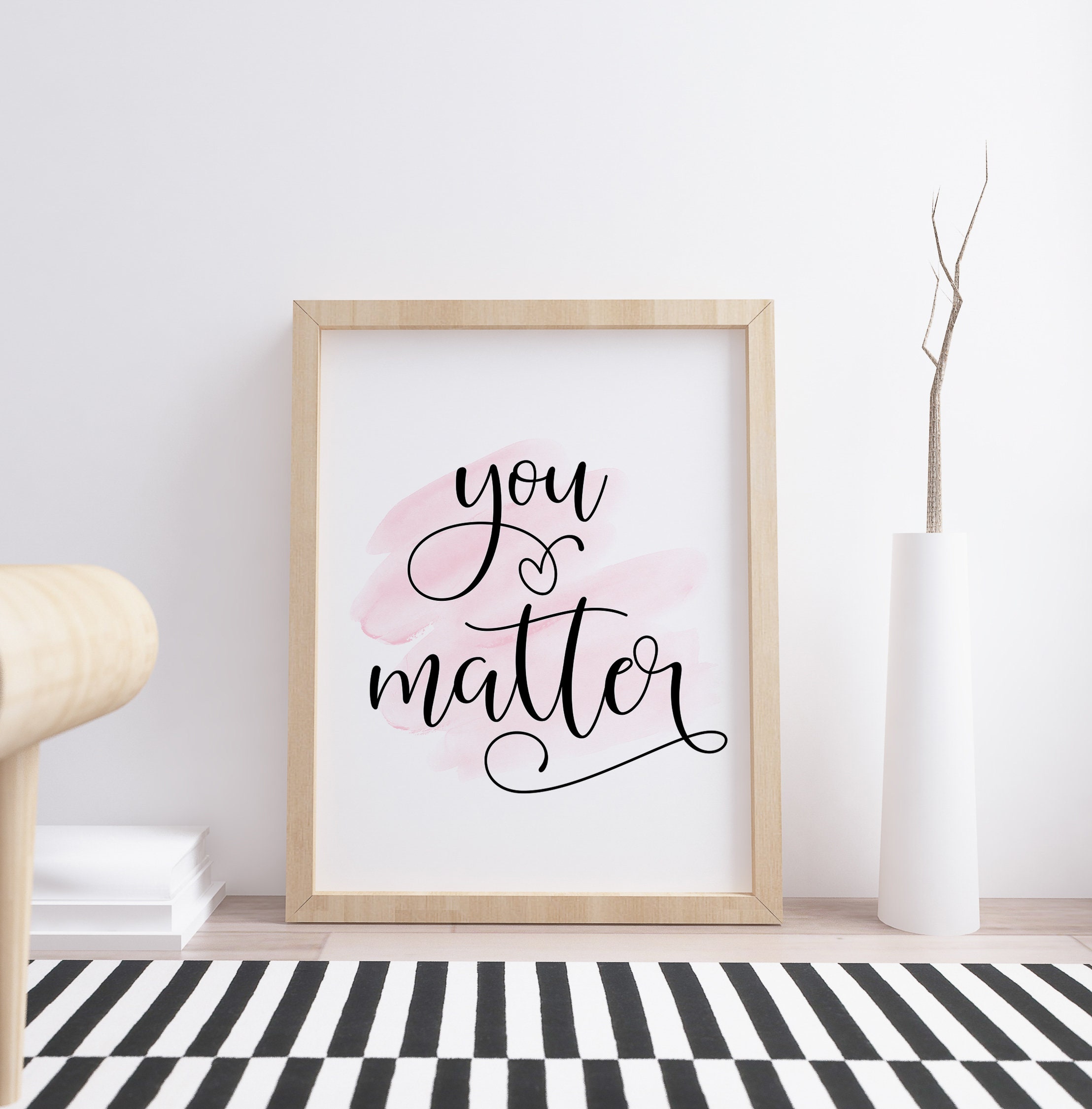 You Matter Printable Digital Instant Download Printable Wall - Etsy