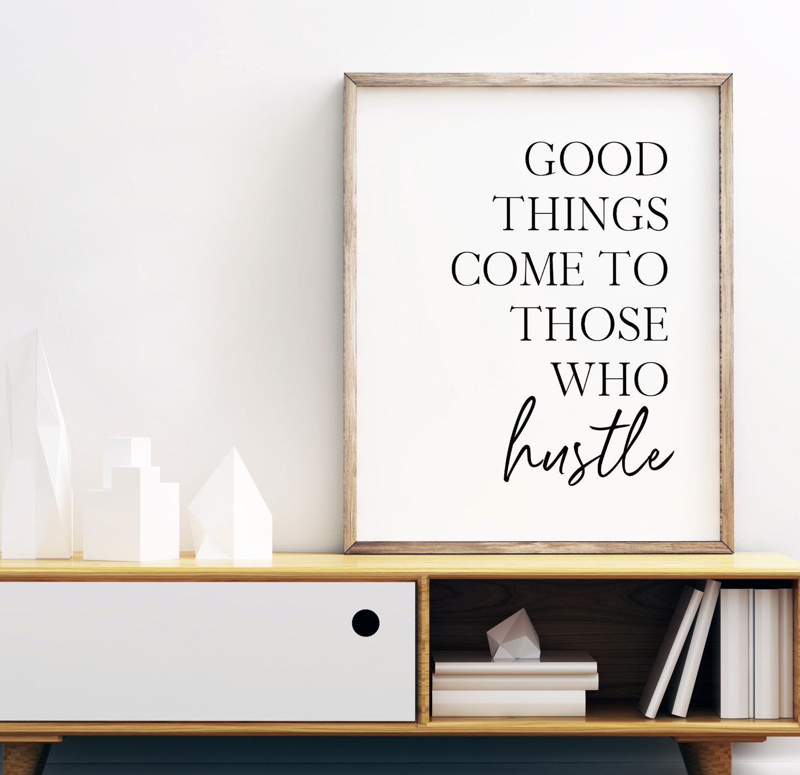 Good Things Come to Those Who Hustle Printable Digital - Etsy