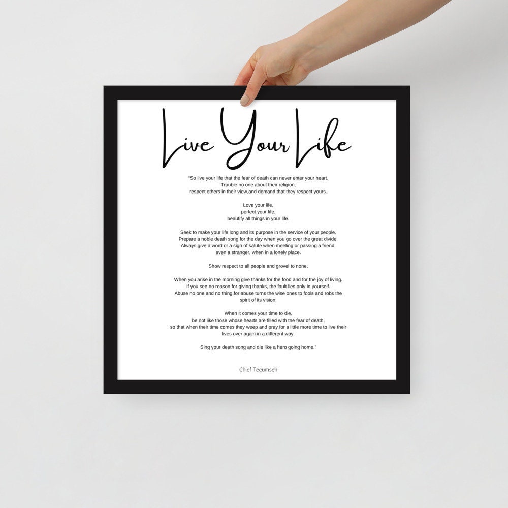 Live Your Life Chief Tecumseh Framed Poster Print Inspirational Poem ...