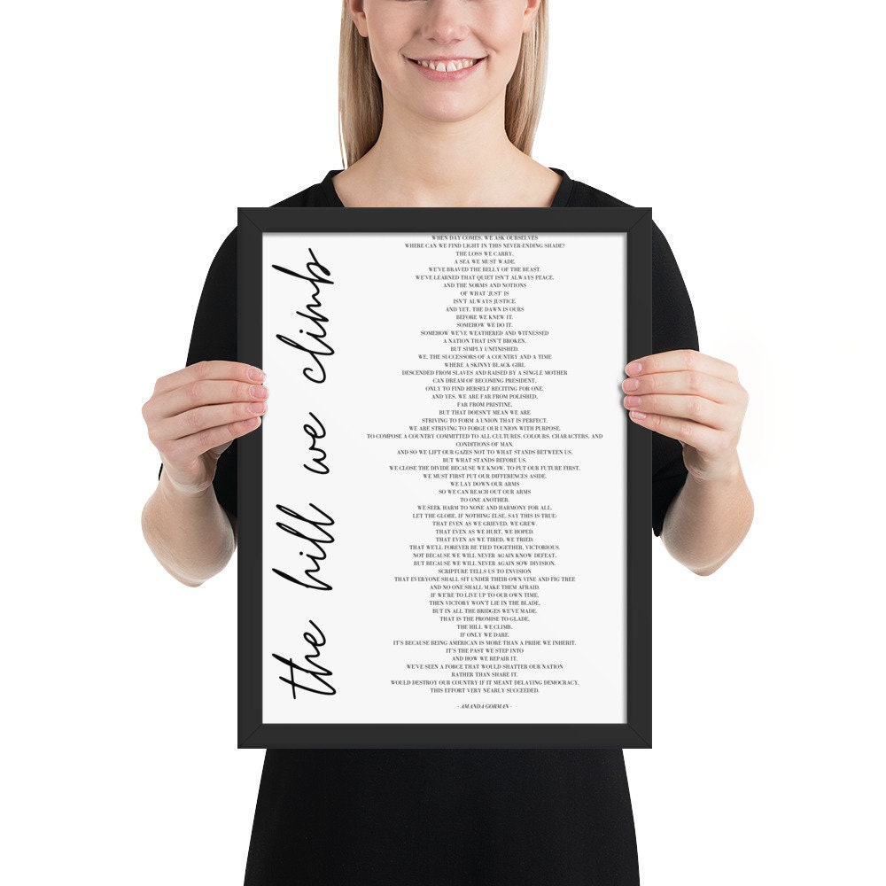 The hill we climb Framed poster print White or Black Frames | Etsy