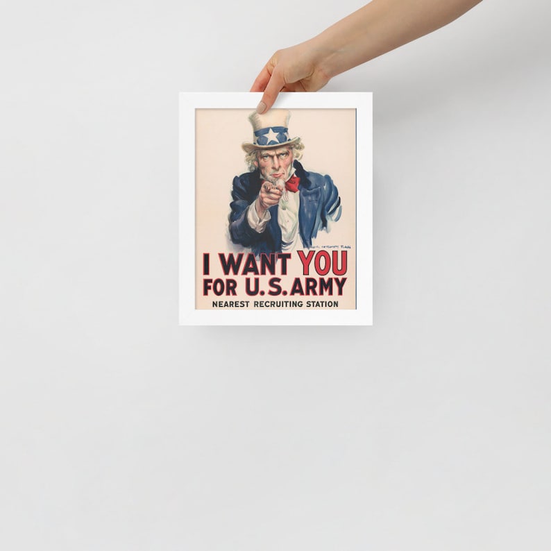 Framed I Want You US Army Recruitment Poster US War Poster Propaganda ...