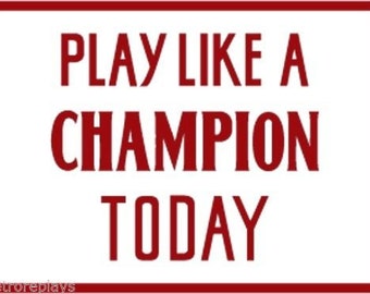 Play Like a Champion Sign - Etsy