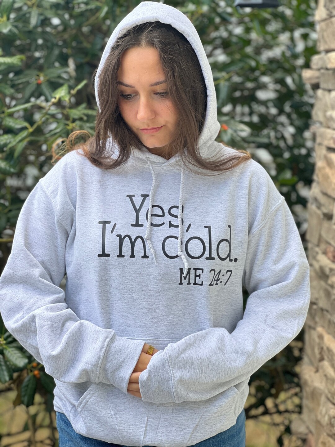 NEW! Yes, I Am Cold..me 24:7...gray Hoodie by Touch of South. Winter ...