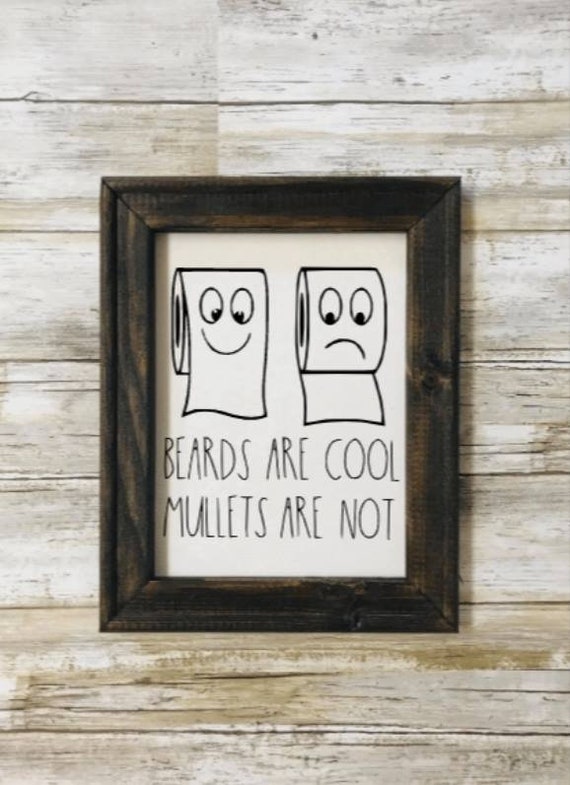 Bathroom Sign Beards Are Cool Mullets Are Not Funny Canvas | Etsy