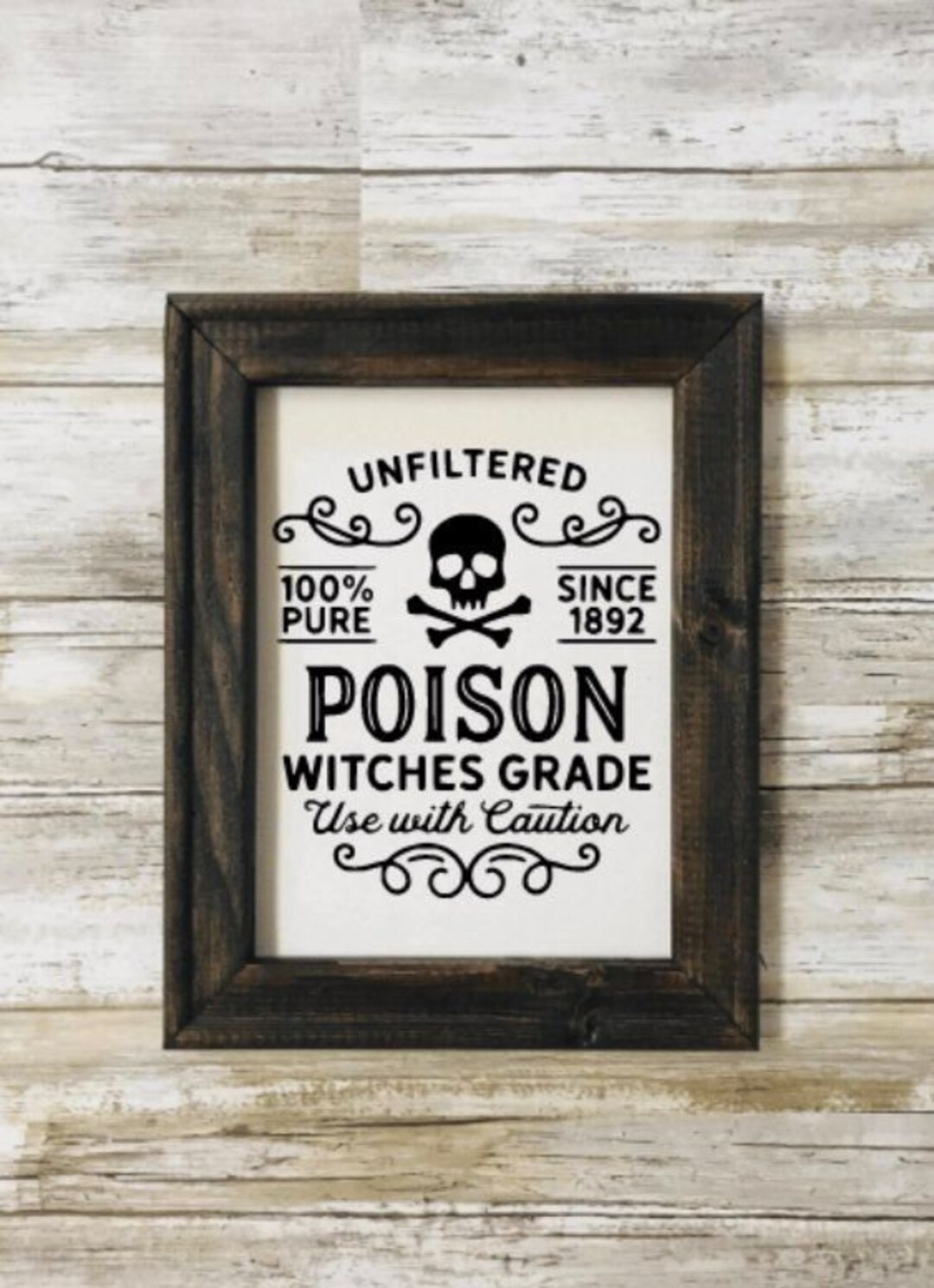 Unfiltered Poison Witches Grade Use With Caution.reverse Canvas Sign ...