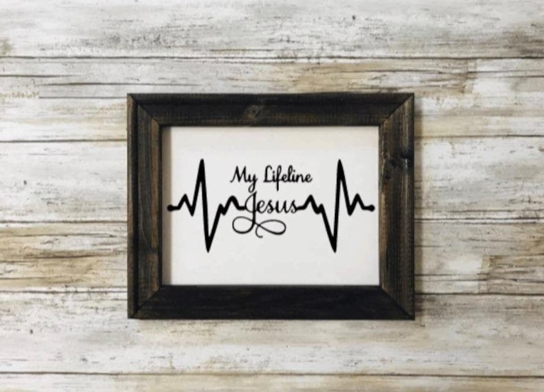 My Lifeline Jesus.first Pray.reverse Canvas.gift.jesus Quotes.home ...