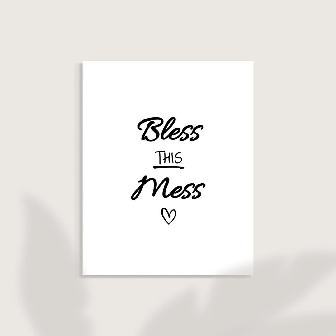 Bless This Mess - Printable Artwork - Home Decor - Etsy