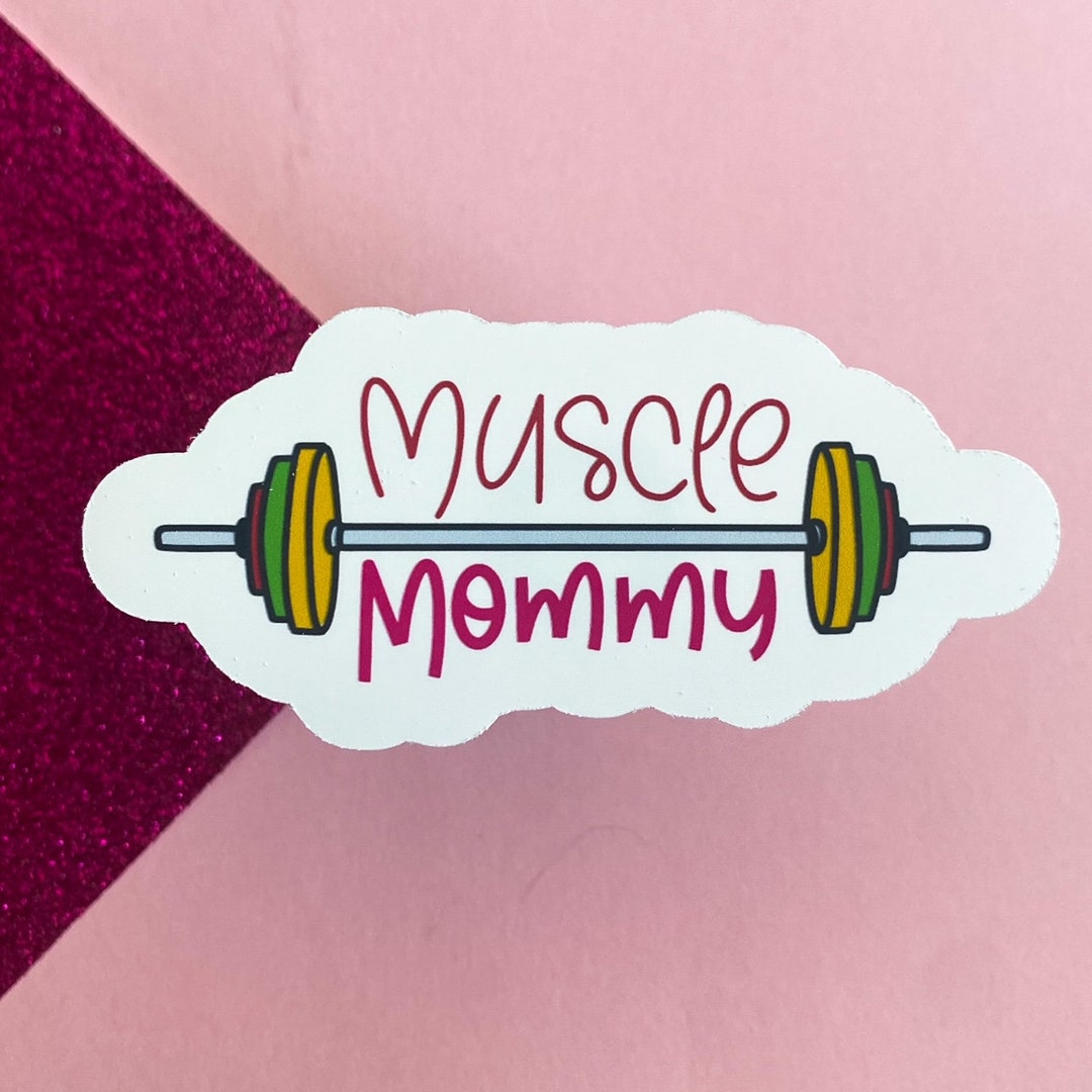 Muscle Mommy Statement Sticker Bullet Journal, Scrapbook Sticker ...