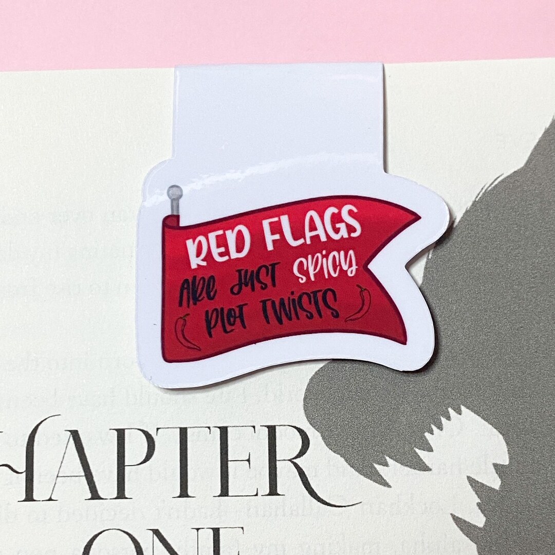 Red Flags Are Just Spicy Plot Twists Magnetic Bookmark - Etsy