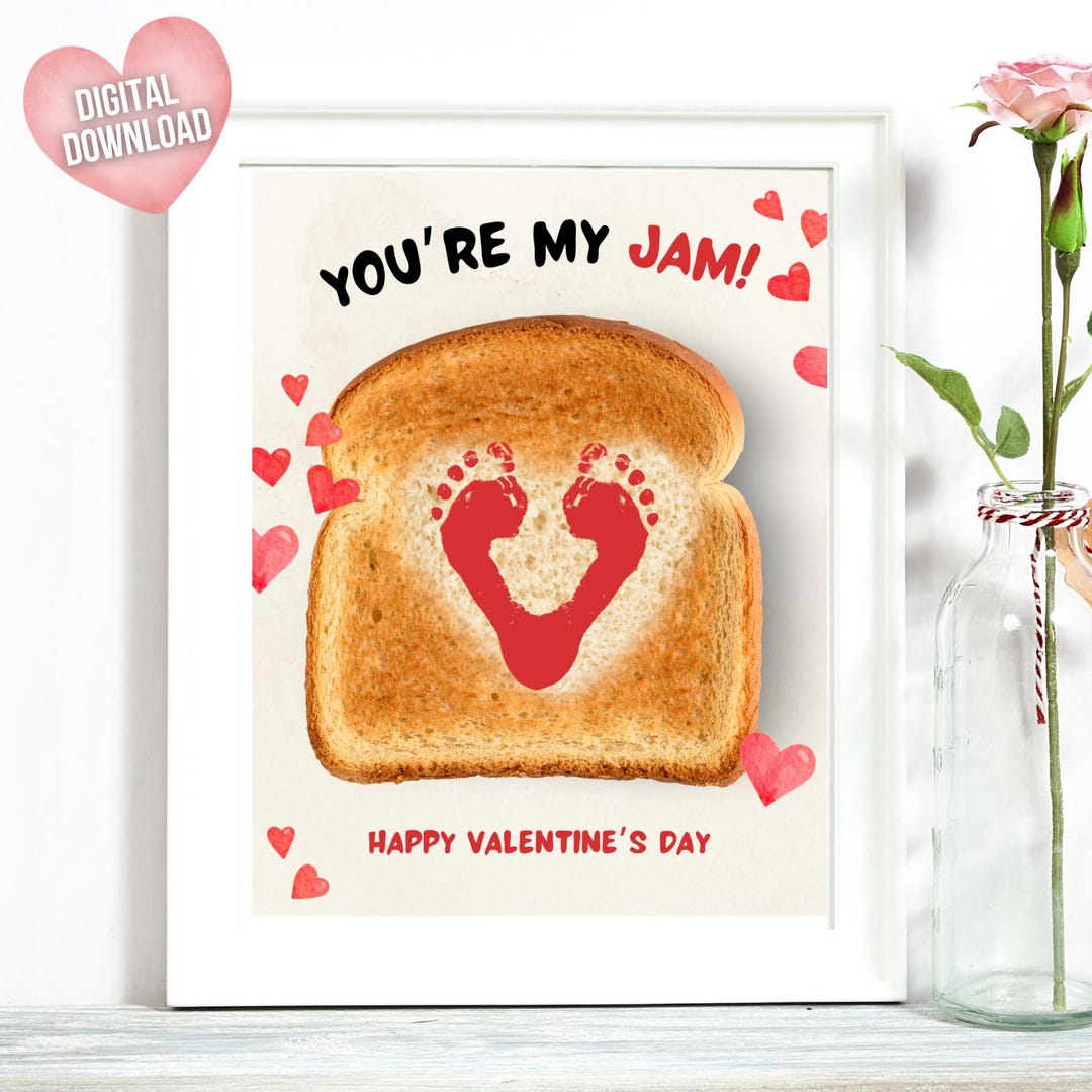Printable Valentine's Footprint Craft | You're My Jam Footprint Art ...