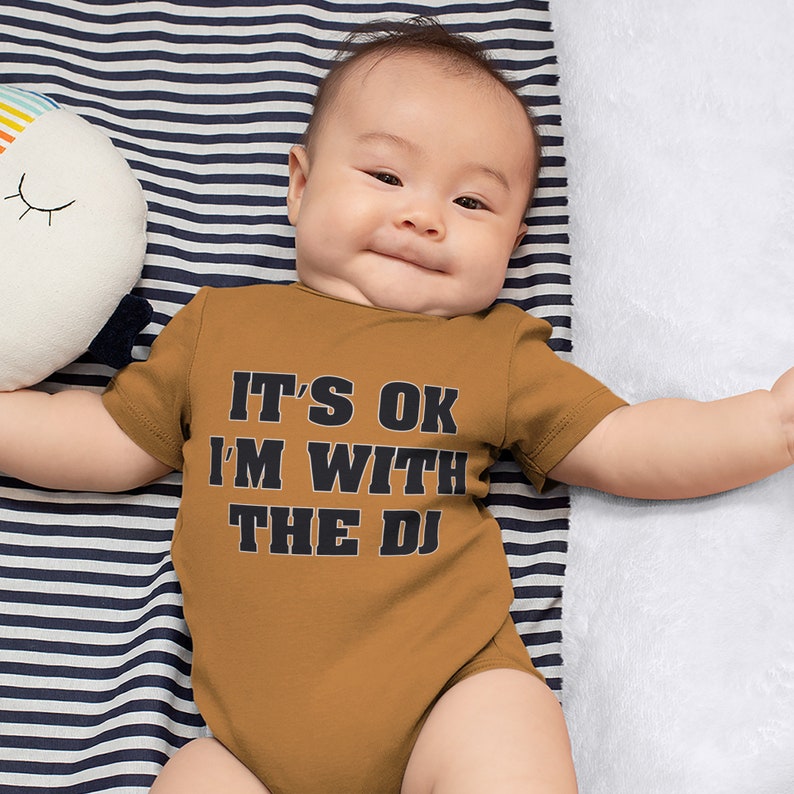 Baby Bodysuit Funny Baby Shower Favors It's Ok I'M With the Dj Funny ...