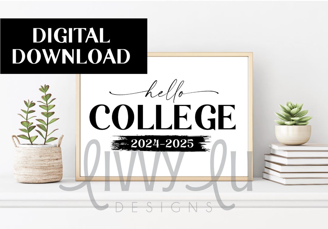 Hello College Sign | First Day of School Printable (digital Download ...