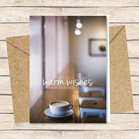 Birth Mother Card Instant Download / Warm Wishes Coffee | Etsy